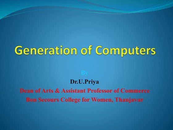 GENERATIONS OF COMPUTERS CHART | PDF | Computing | Technology & Computing