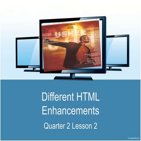 HTML Enhancements | PPTX