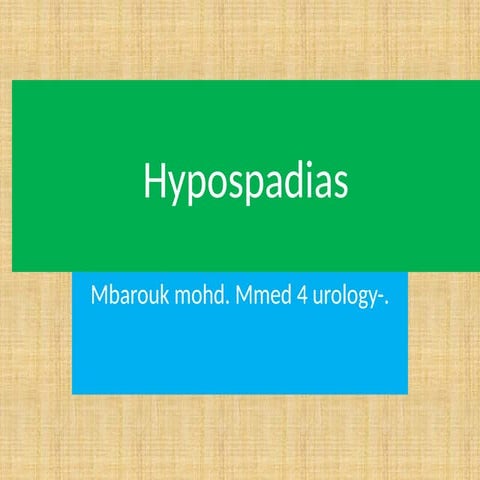 02 Hypospadias.Urology lecture KCMC HOSPITALpptx | PPT