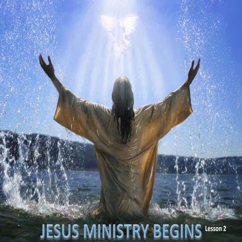 02 jesus ministry begins | PPT