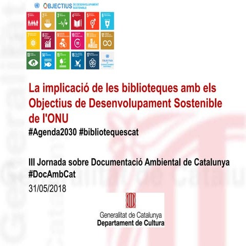 INTRODUCCIÓ ALS ODS.pptx Els objectius de desenvolupament sostenible 2030 | PPTX