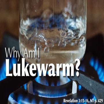Why Am I Lukewarm? (Part 1) | PDF