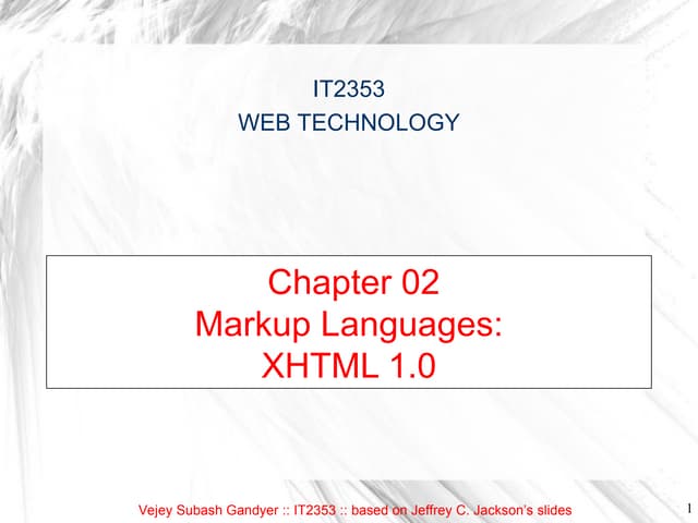 different Markup Languages like html xhtml | PPT different Markup Languages like html xhtml | PPT