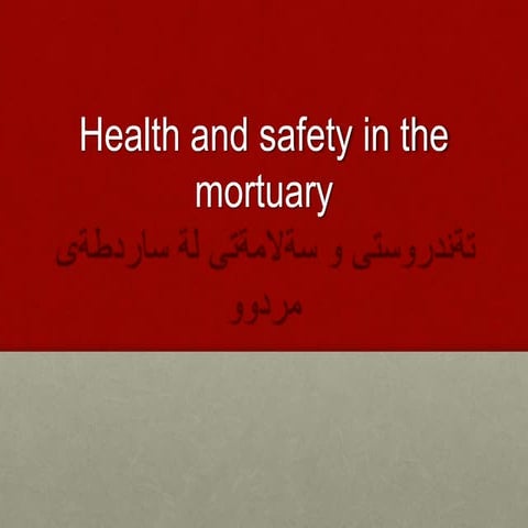 mortuary health and safety | PPTX