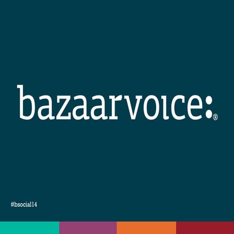 The brand with the best story wins & new Bazaarvoice product announcements | PDF | Business ...