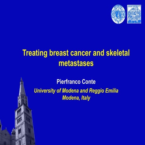 02 Pierfranco Conte Treating BC and skeletal mets.ppt