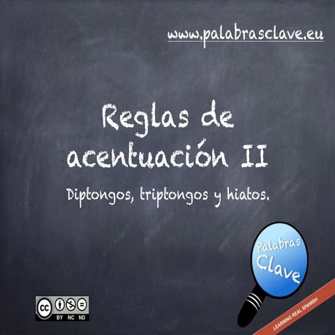 02–reglas de acentuación II - Diptongos, triptongos y hiatos | PDF