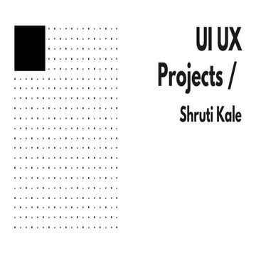 02 Shruti Uiux Work Ppt