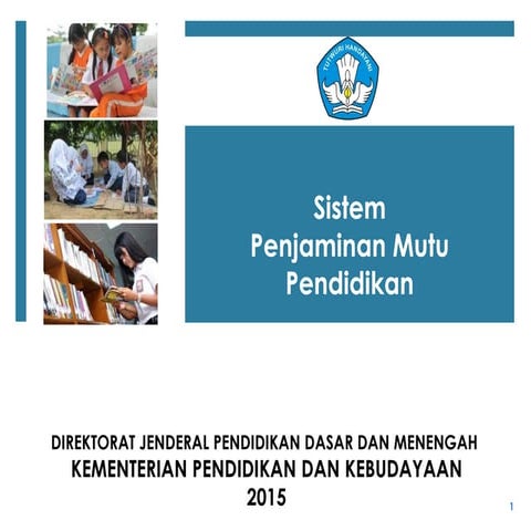 01. Siklus Penjaminan Mutu di Satuan Pendidikan (SPMI).pptx