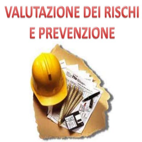 02 slide valutazione rischi | PPTX