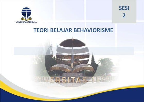 KB 2 Teori Belajar Behavioristiktik.pptx