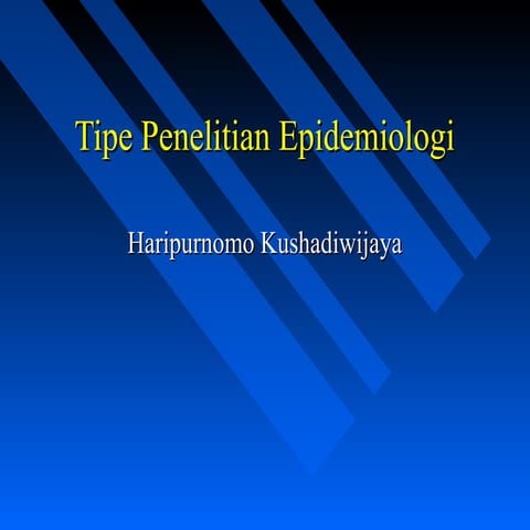 tipe penelitian epidemiologi | PPT