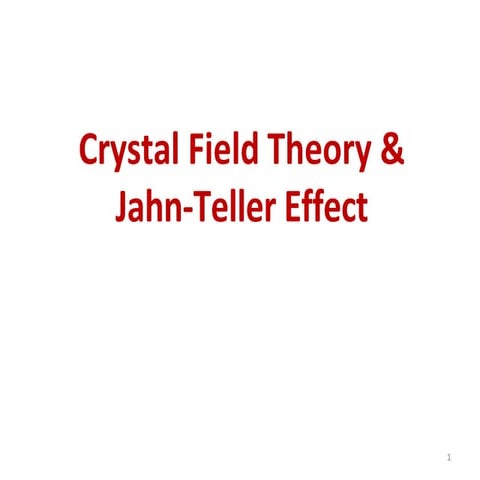 Jahn teller effect | PPTX