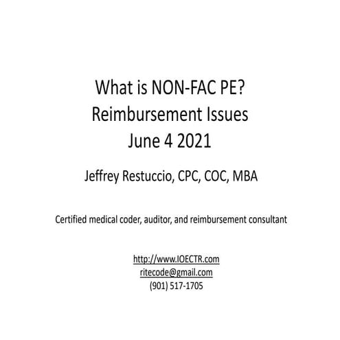 What is NON-FAC PE (Non-Facility Practice Expense?) | PPT