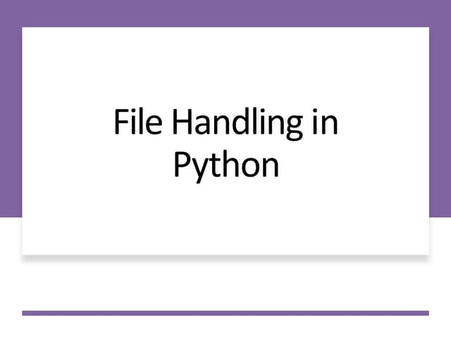 03 01 File Handling Pythonpptx
