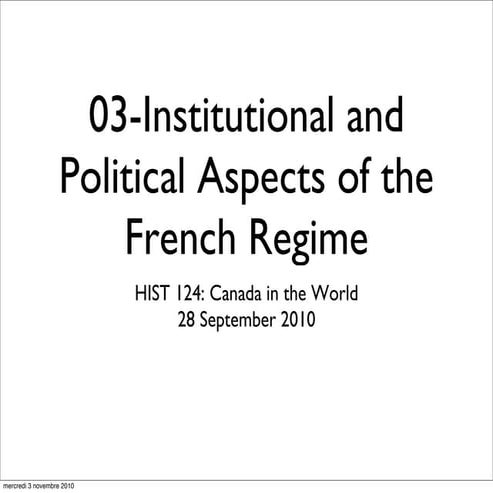 03-Institutional and Political Aspects of the French regime | PPT