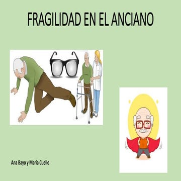 (03-11-2022) FRAGILIDAD EN EL ANCIANO (PPT).ppt