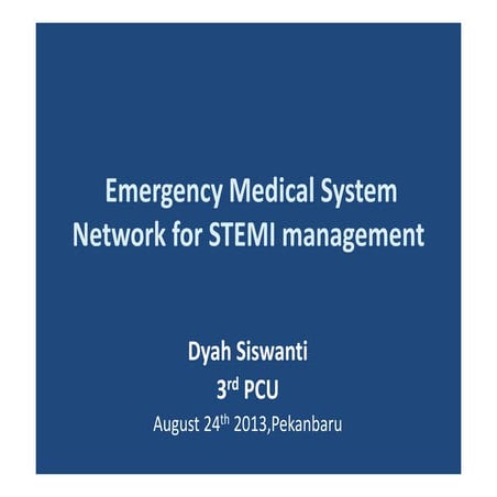MANAGEMENT OF STEMI IN MALAYSIA(CPG).pptx