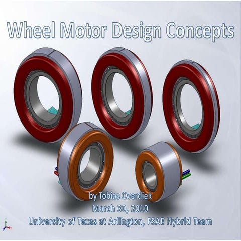 03.2010 fsae hybrid 1st presentation gen-1 geared motor, early concepts ...