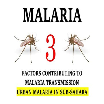 GEOGRAPHY NCEA LEVEL 2: MALARIA - CONTRIBUTING FACTORS AND PROCESSES | PPTX