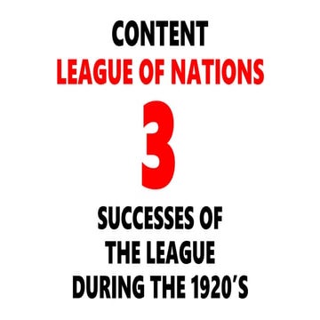 HISTORY IGCSE CONTENT - 20TH CENTURY OPTION - LEAGUE OF NATIONS ...