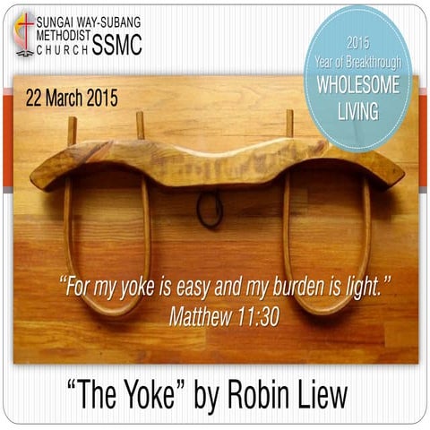 03 22-15 the yoke - sermon by robin | PDF