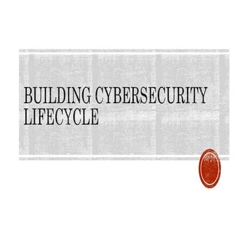 Building Cybersecurity Lifecycle.pptx