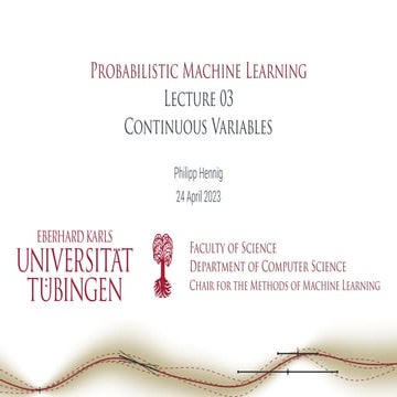 Probabilistic Machine Learning - Continuous Variables | PPT