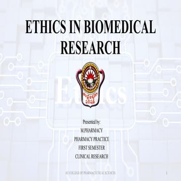 ETHICS IN BIOMEDICAL RESEARCH (Clinical Research) | PPTX
