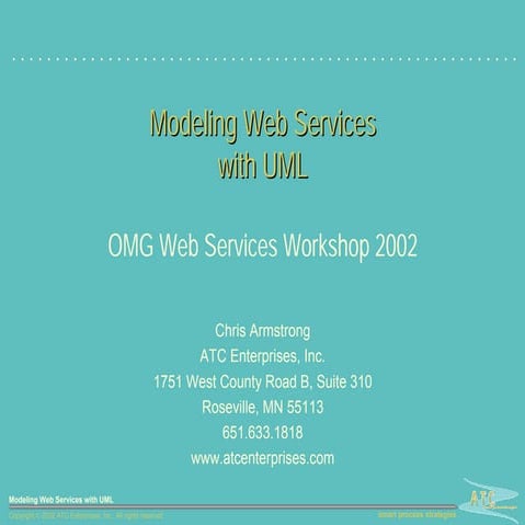 03 2 armstrong-modeling-webservices_with_uml | PPT