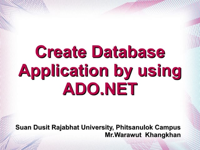 03 3 Create Db Application Ado Dot Net Create Database Application With 7125
