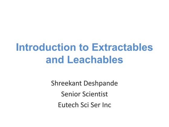 Extractable and leachables | PDF