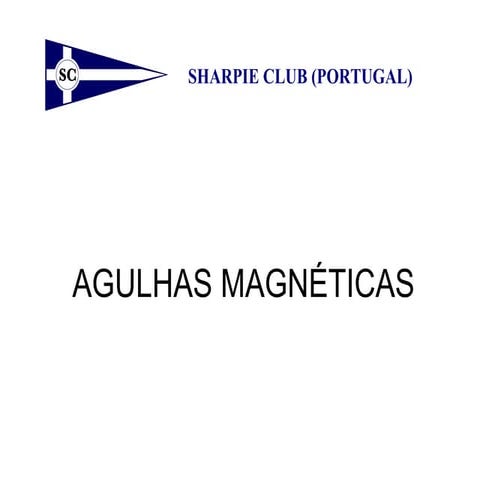 03 agulhas magnéticas | PPT