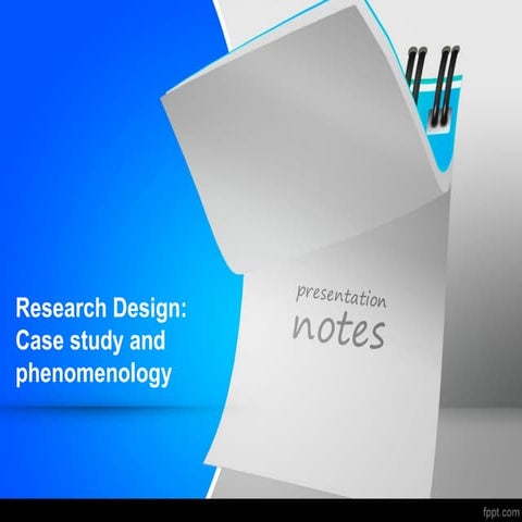 03 case-study-and-phenomenology | PPT