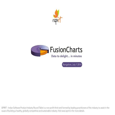 FusionCharts Presentation for IT Minister @iSPIRT Event - Conclave for ...