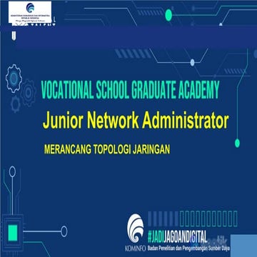 03-Hari ke-1-Bahan Ajar Pelatihan Junior Network Administrator Program VSGA DTS 2022.pptx