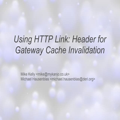 Link Header-based Invalidation of Caches | PPT