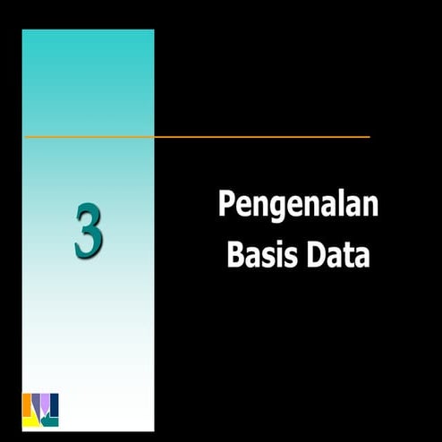 03 pengenalan basis data | PPTX