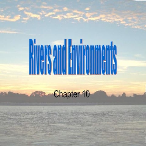 03 Sec 1 Cht 10 Rivers 08 | PPT | Geography | Science