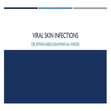 03- Viral Skin Infections - Dr Ayman Al-Wadei.pdf