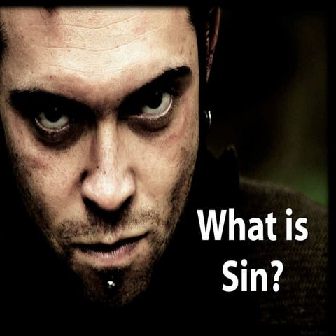 03. What is Sin? | PPT