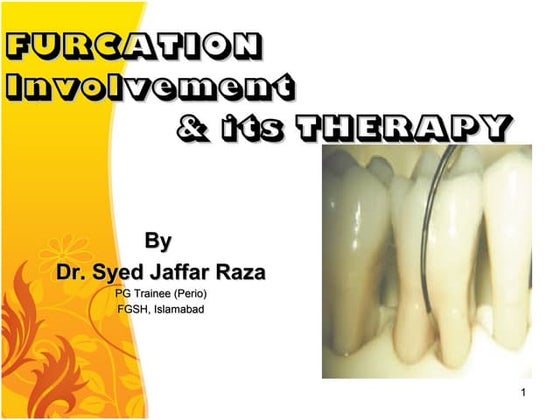 Furcation involvement | PPT
