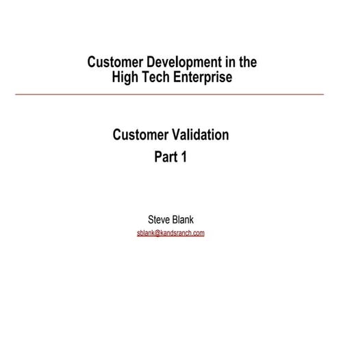 Customer Development/Lean Startup 030210 Class 7 | PDF