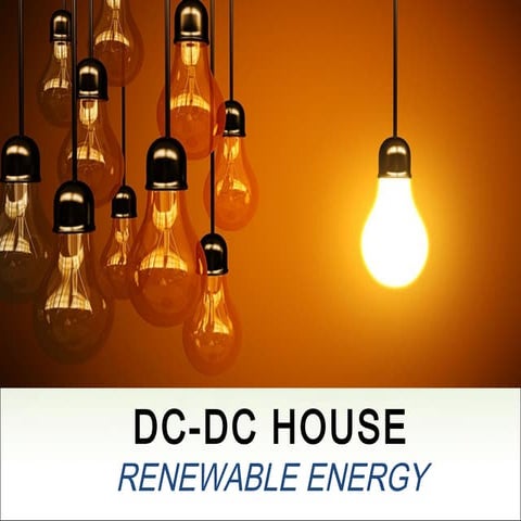 DC House Project (Direct Curent House) | PPT