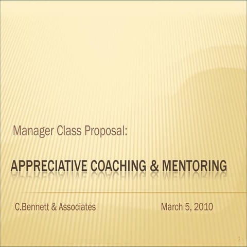 03 05 10 Appreciative Coaching & Mentoring | PPT