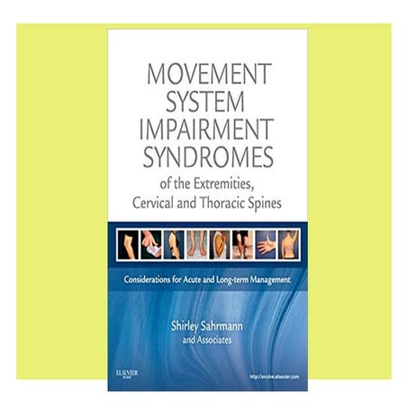 [PDF] download⚡ Movement System Impairment Syndromes of the Extremities ...