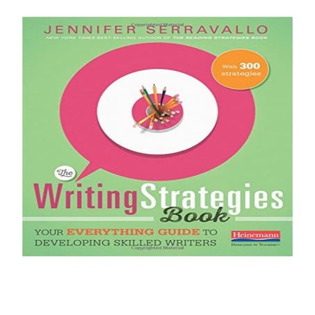 The Writing Strategies Book - Jennifer Serravallo - Your Everything ...