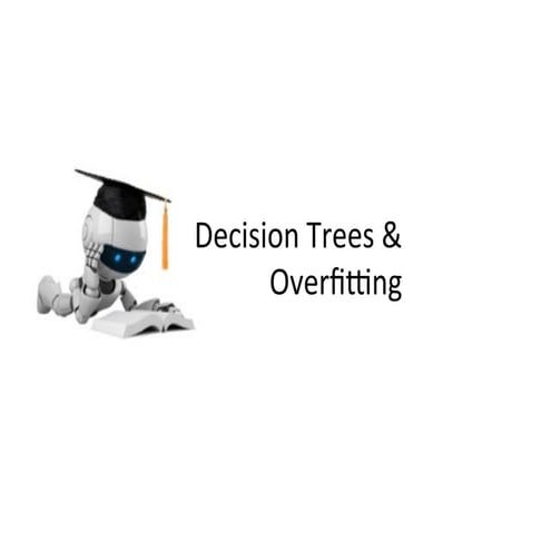 Decision Tree Overfitting in how Machine Learning works | PDF