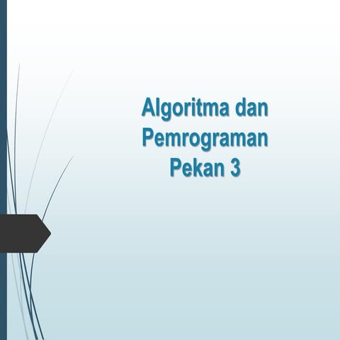 ALOGARITMA 3 | PPT