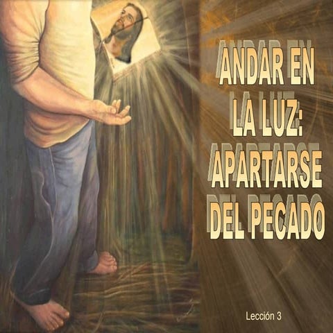 03 Andar En La Luz Sef | PPT